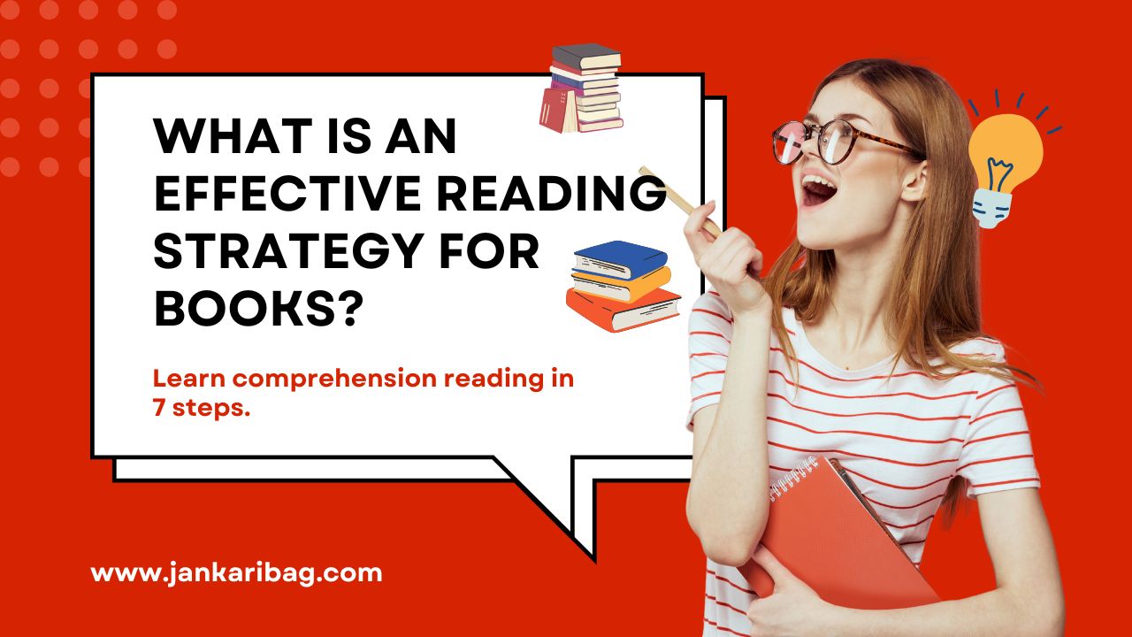 What Is An Effective Reading Strategy For Books? » Jankaribag.com